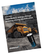 White paper: SuperBattery enabling mining electrification | Skeleton